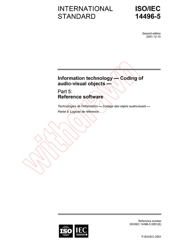 ISO/IEC 14496-5:2001 - IEC Standards - VDE Publishing House ISO/IEC 14496-5:2001 - IEC Standards - VDE Publishing House